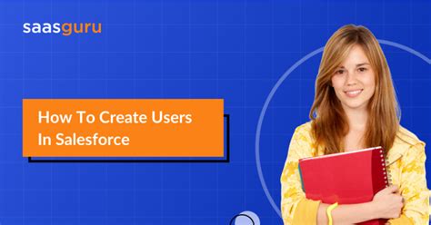 How To Create Users In Salesforce