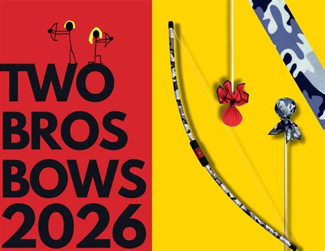 Two Bros Bows 2026 Catalog By Issuu