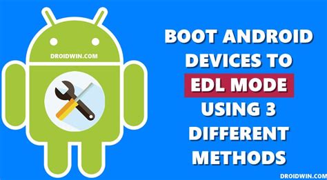 How To Boot Into Edl Mode From Fastboot Flashing Guide