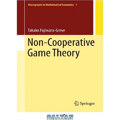 خرید و قیمت دانلود کتاب Non Cooperative Game Theory ترب