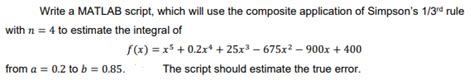 Solved Write A Matlab Script Which Will Use The Composite