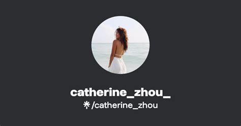 Catherine Zhou Tiktok Linktree