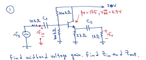 solved find midband voltage gain find zin and zout