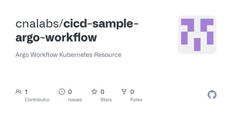 Github Cnalabscicd Sample Argo Workflow Argo Workflow Kubernetes