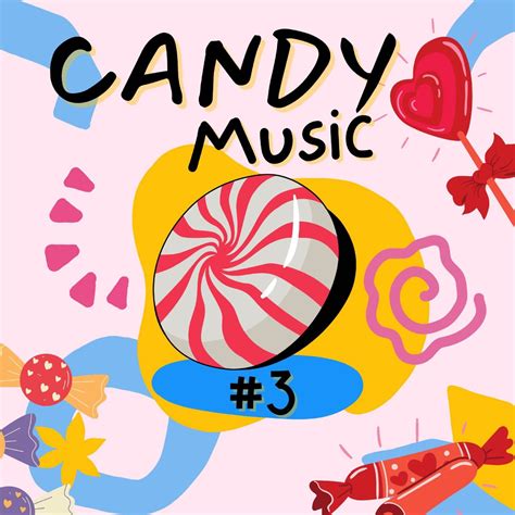 ‎candy Music 3 Feat La Vaca Lola La Vaca Lola By Canciones