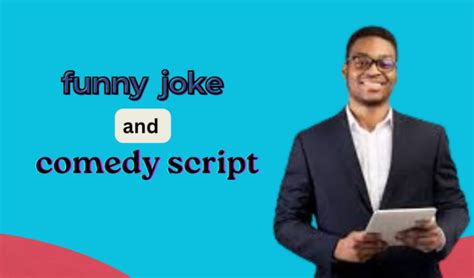 Write Your Hilarious And Funny Comedy Script By Stonecold 08 Fiverr