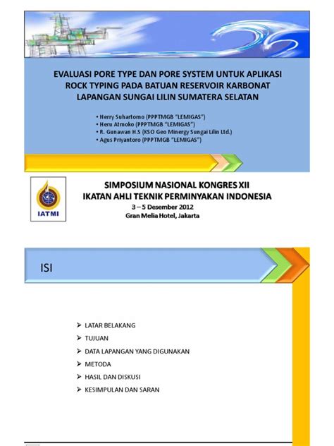 Iatmi 12 007 Pore Type And Pore System For Rock Typing Applications In