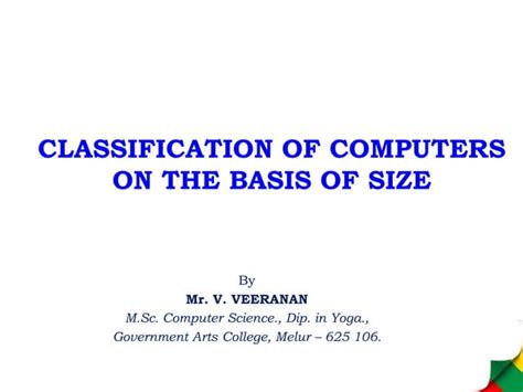 1 1 8 Types Of Computer 1 1 8 2 Classification Of Computers On The Basis Of Size Ppt