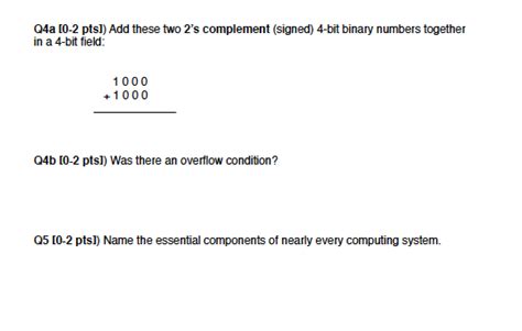 Solved Add These Two S Complement Signed Bit Binary Chegg Com