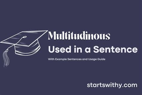 Multitudinous In A Sentence Examples 21 Ways To Use Multitudinous