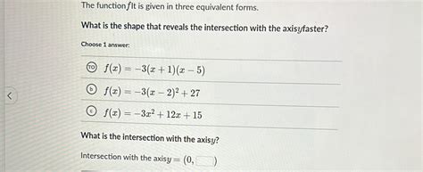 Solved The Function Fit Is Given In Three Equivalent Forms What Is