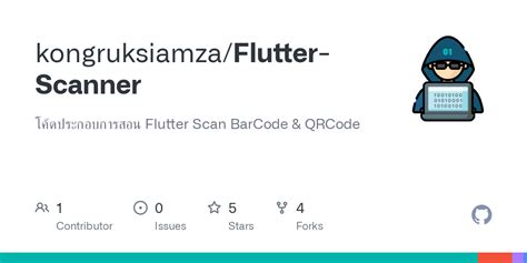 GitHub kongruksiamza Flutter Scanner โคดประกอบการสอน Flutter Scan BarCode QRCode