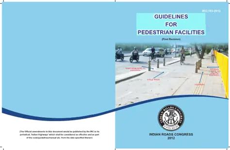 Irc103 2012 Guidelines For Pedestrian Facilities First Revision Docslib