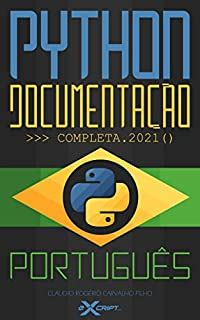 Documentação do Python eBook Resumo Ler Online e PDF por Carvalho Filho Cláudio Rogério