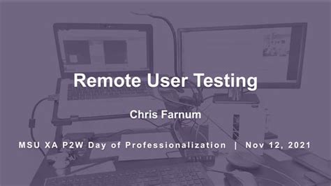 remote user testing msu 12 nov2021 ppt