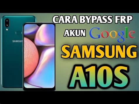 Cara Bypass Frp Samsung A10s Akun Google Tampa Pc 2025 Samsung Bypass Frp YouTube