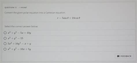 solved question 11 1 ﻿pointconvert the given polar