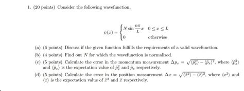 solved 1 20 points consider the following wavefunction