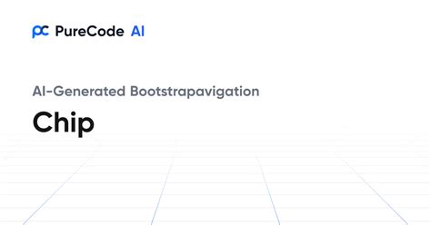 build great bootstrapavigation chip components faster using ai tools