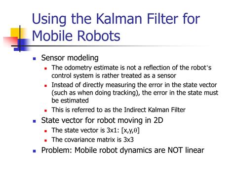 Ppt Mobile Robot Localization And Mapping Using The Kalman Filter Powerpoint Presentation Id