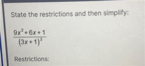 solved state the restrictions and then