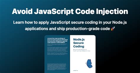 Nodejs Secure Coding Mitigate And Weaponize Code Injection