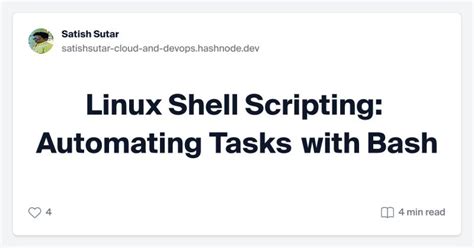 Satish S On Linkedin Linux Shell Scripting Automating Tasks With Bash