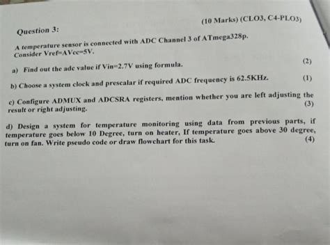 Solved Question 3 A Temperature Sensor Is Connected With Chegg Com