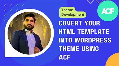Convert Your Static Html Template Into Wordpress Using Acf By Zohanmubashar Fiverr