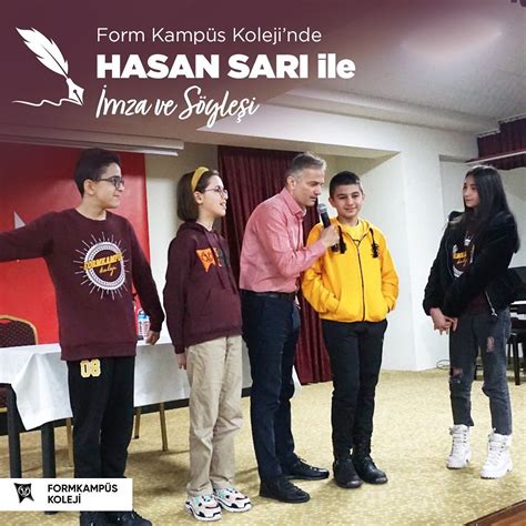 hasan sari ile İmza ve söyleşi anasınıfı Özel form kampüs koleji