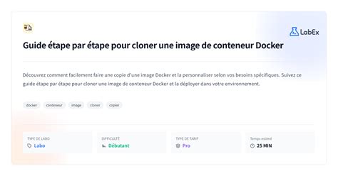 Cloner Une Image Docker Guide Étape Par Étape Pour Débutants Labex