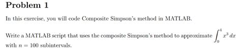Solved In This Exercise You Will Code Composite Simpsons