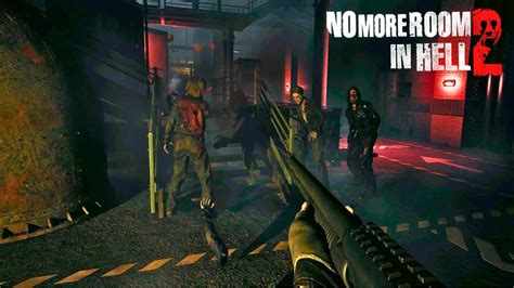 No More Room In Hell 2 Gameplay No Commentary Youtube