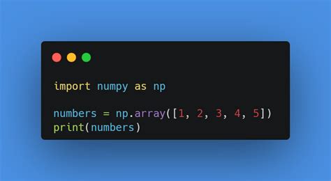 Creating Arrays In Numpy Python In Plain English