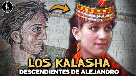 Los Kalasha Asiáticos Descendientes De Alejandro Magno Documental