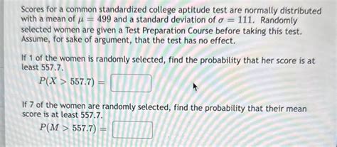 Solved Scores For A Common Standardized College Aptitude