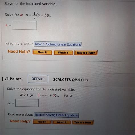 Solved Solve For The Indicated Variable Solve For A A