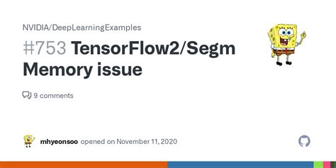 Tensorflow2segmentationmaskrcnn Memory Issue · Issue 753 · Nvidia