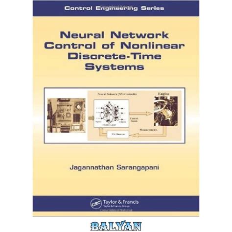 خرید و قیمت دانلود کتاب Neural Network Control Of Nonlinear Discrete Time Systems Automation