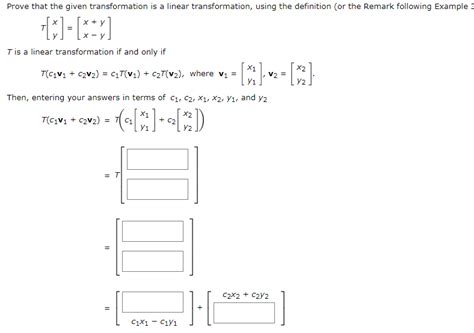 Solved Prove That The Given Transformation Is A Linear Chegg