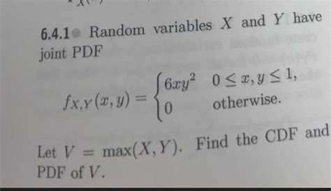 solved 6 4 1 random variables x and y have joint pdf