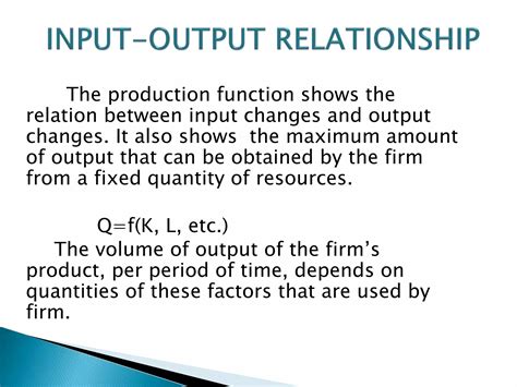 Productionprocess Factors Of Production Input Output Relationship
