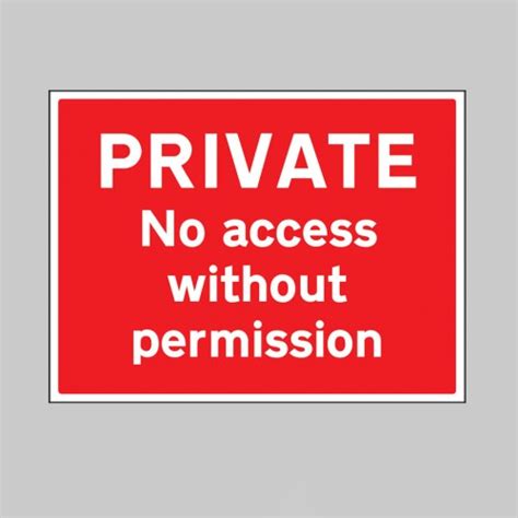 Private No Access Without Permission
