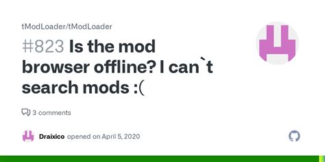 Is The Mod Browser Offline I Can T Search Mods Issue TModLoader TModLoader GitHub