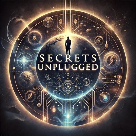Unplugged Secrets Youtube
