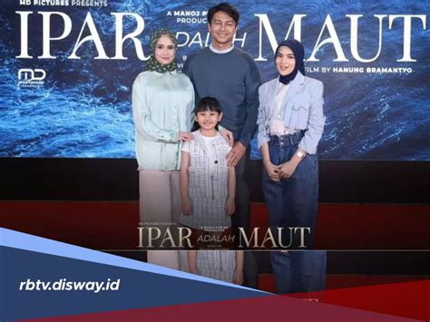 Diangkat Dari Kisah Nyata Ini Sinopsis Film Ipar Adalah Maut