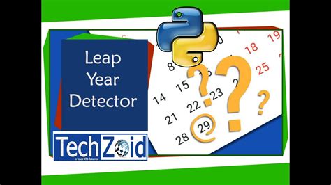 Create A Leap Year Detector Using Python In Just Mins TechZoid YouTube