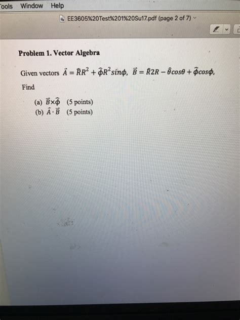 solved given vectors a rr 2 phi r 2 sin phi b r2r