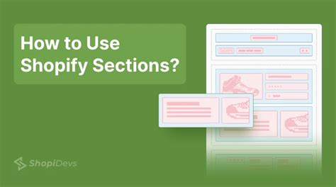 How To Use Shopify Sections Step By Step Customization Guide