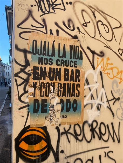 Street Art Frases De Graffiti Frases Chulas Para Instagram Frases De Cosas Simples